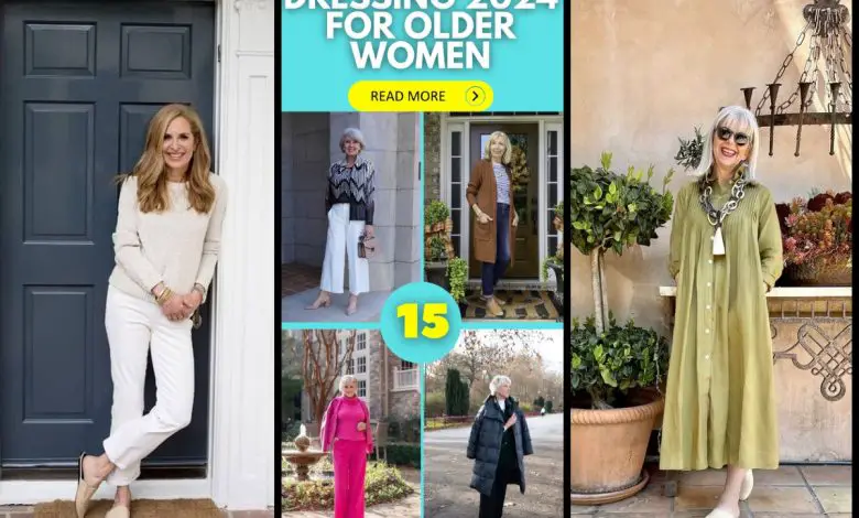 2024 Dressing Guide for Classy Older Women Over 50 and 70