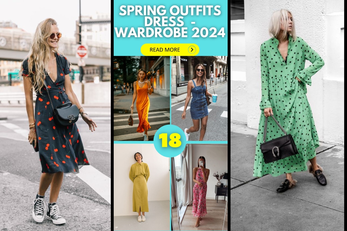 Chic Spring 2024 Wardrobe: Classy Dresses & Casual Outfits Trends