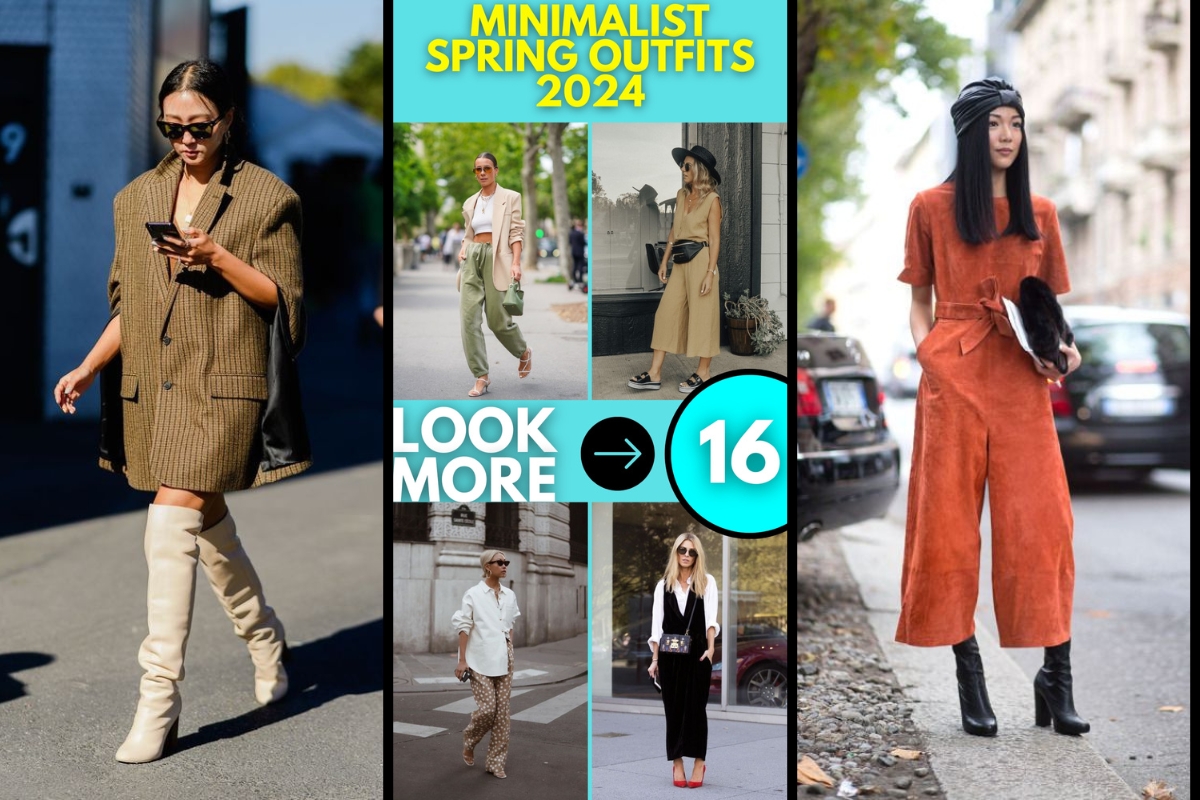 Minimalist Spring 2024 Outfits: Chic, Classic Styles for Work & Casual
