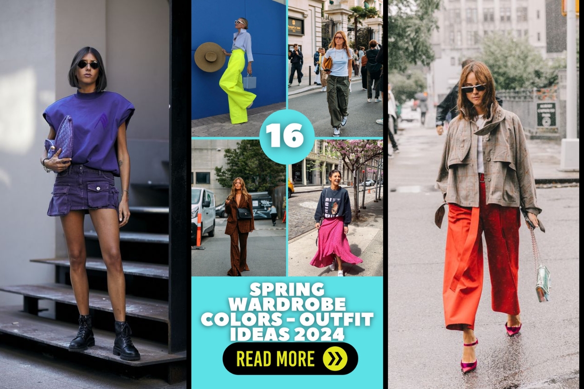 2024 Spring Wardrobe Colors: Trendy Outfits for a Bright Season