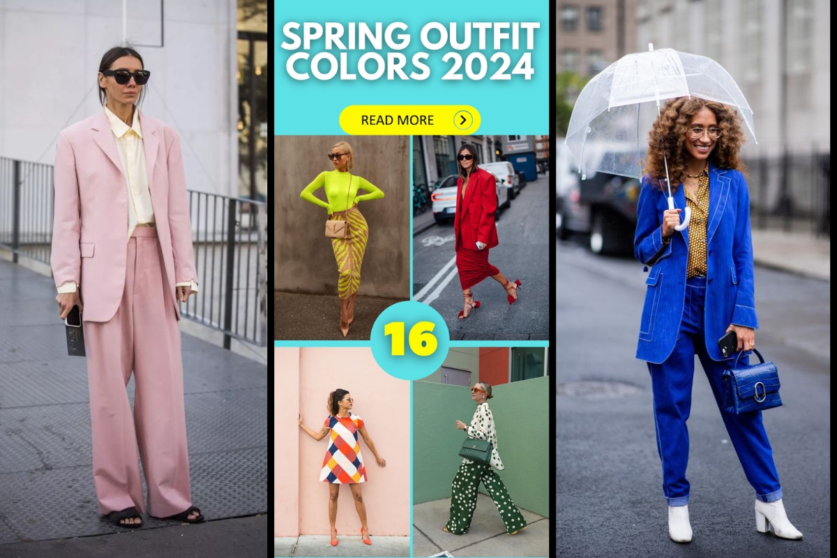 Spring 2024 Outfit Colors: Chic Palettes & Casual Styles for Women