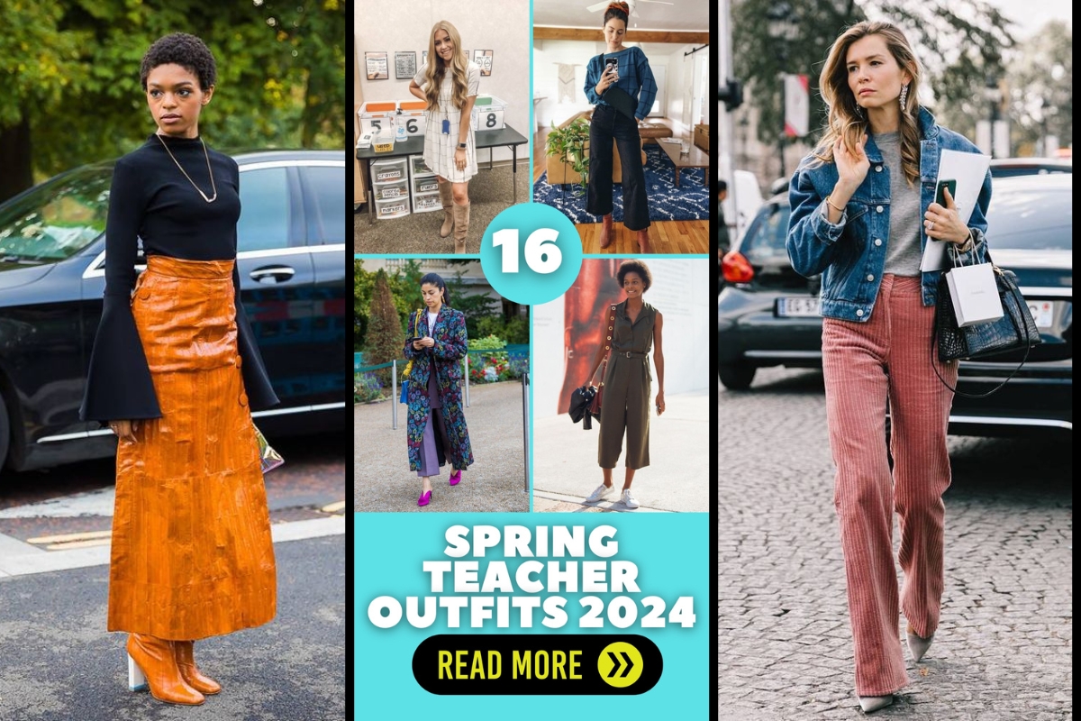 Trendy Spring 2024 Teacher Outfits - Casual to Classroom Chic
