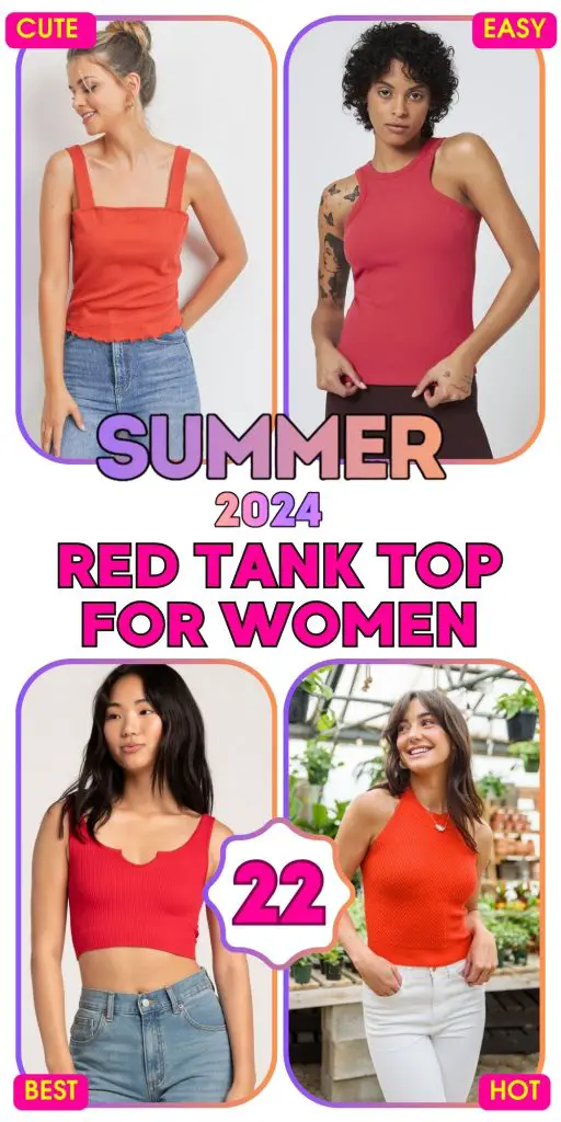 Versatile Red Tank Tops for Women – 22 Stylish Ideas to Elevate Your Look