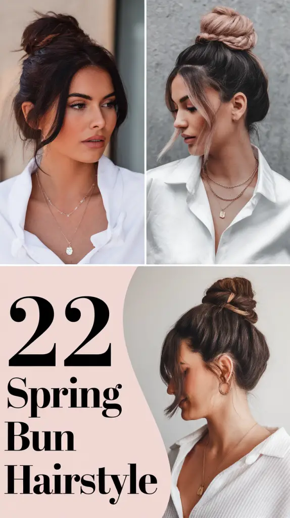 22 Spring Bun Hairstyle 2025 Ideas – Messy, Sleek, Low, Quick & Elegant ...