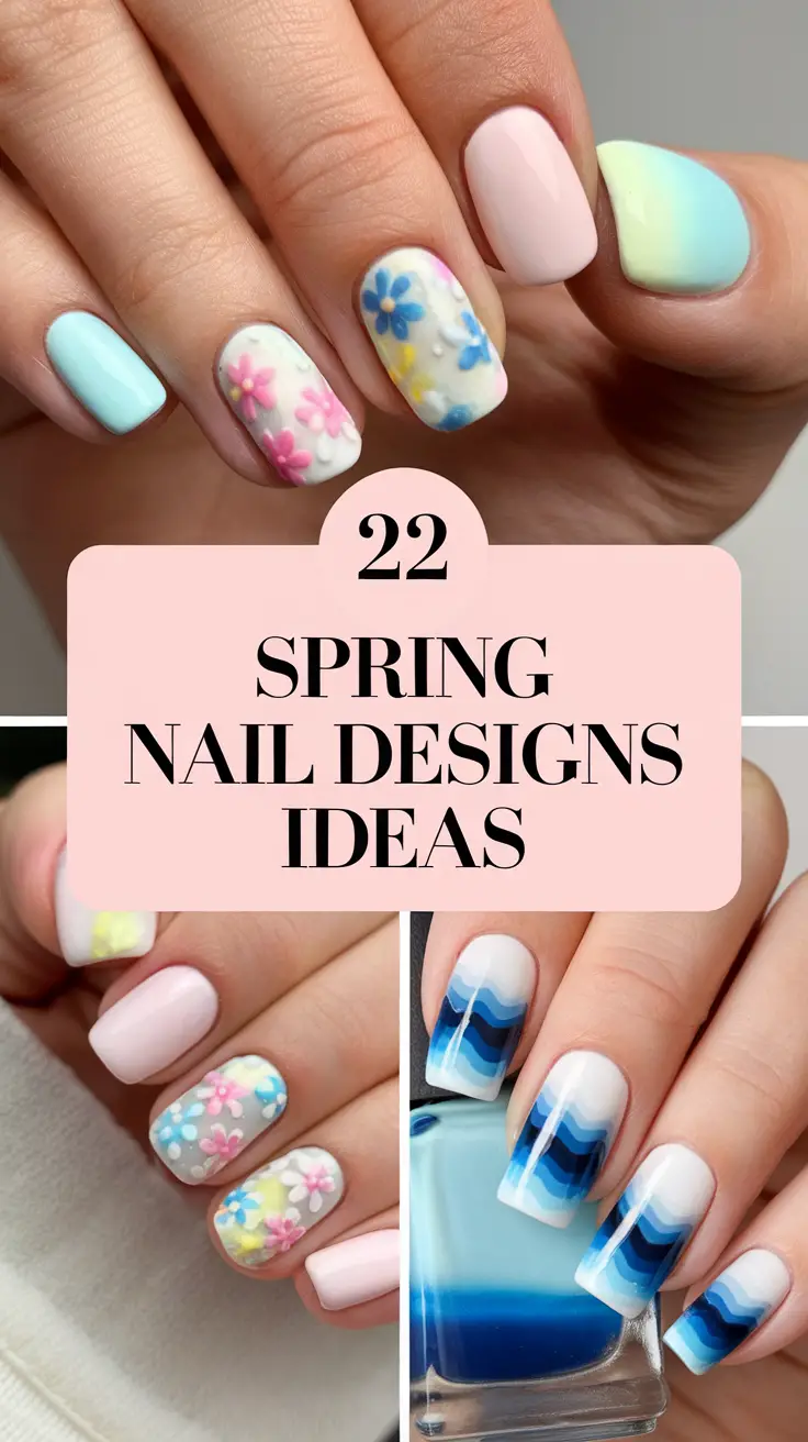 22 Stunning Spring Nail Designs Ideas 2025 – Trendy Short Gel, Acrylic ...