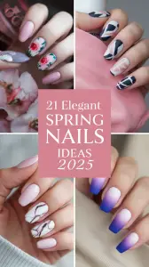 21 Elegant Spring Nails Ideas 2025 – Classy, Short, Almond & Square Designs